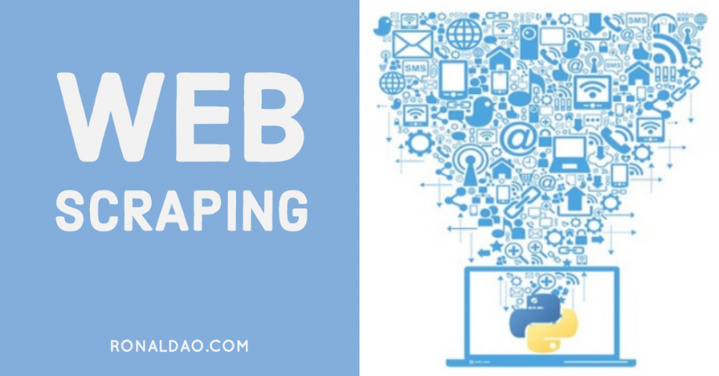 Web Scraping: Guía Completa 2022 » Ronaldao.com